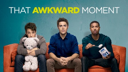 That Awkward Moment - Film online på Viaplay
