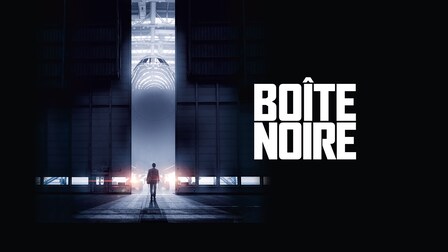 Se Boîte noire online - Viaplay