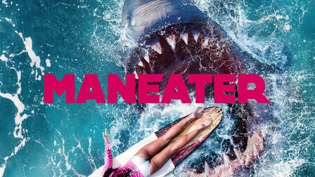 Se Maneater (2022) | Lej eller køb og stream uden abonnement