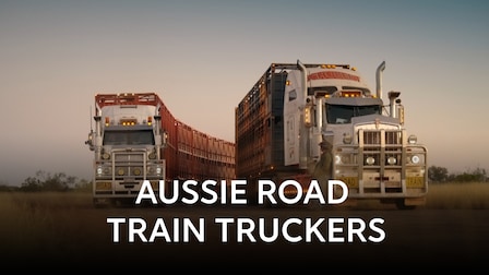 Aussie Road Train Truckers - Viaplay