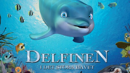 Delfinen i det stora havet - Film online på Viaplay