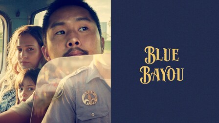 Blue Bayou - Film online på Viaplay
