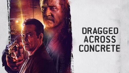 Se Dragged Across Concrete (2018) | Hyr eller köp och streama utan ...