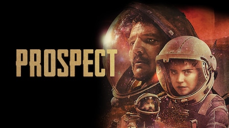 Prospect - Film online på Viaplay