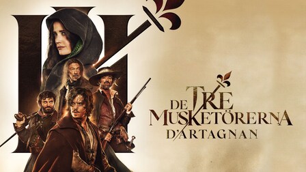 Se De tre musketerer: D'artagnan (2023) | Lej eller køb og stream uden ...