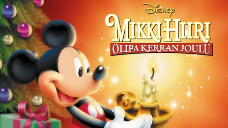Katso Mikki Hiiri: Olipa kerran joulu .Videovuokraamo netissä - Viaplay