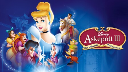 Askepott III - Den magiske tryllestaven - Film online på Viaplay