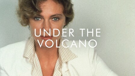 Se Under The Volcano (1984) | Lei eller kjøp og strøm uten abonnement