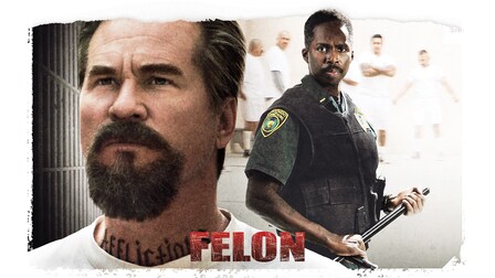 Felon - Film online på Viaplay