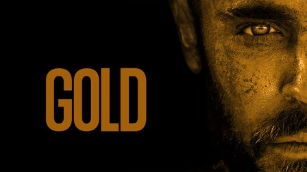 Gold - Film online på Viaplay