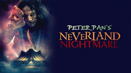 Se Peter Pan's Neverland Nightmare online - Viaplay