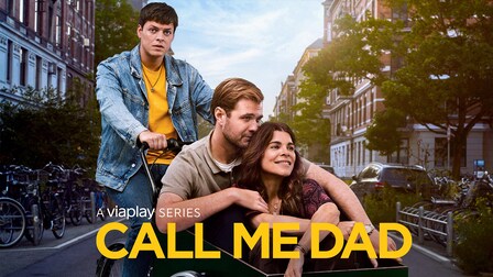 Call me Dad - TV-serier online - Viaplay