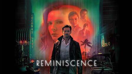 Reminiscence - Film online på Viaplay