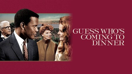 Se Guess Who's Coming to Dinner online - Viaplay