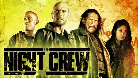 The Night Crew - Film online på Viaplay