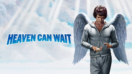 Heaven Can Wait - Kvikmyndir á netinu á Viaplay