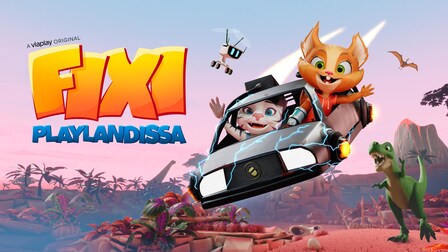 Fixi Playlandissa - TV-ohjelmat netissä - Viaplay