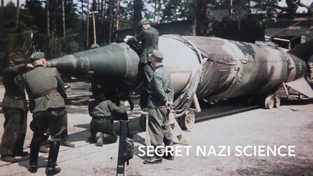 Secret Nazi Science - Säsong 1 - Avsnitt 5 - TV-serier online - Viaplay