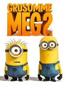 Grusomme meg 2 - Film online på Viaplay.no