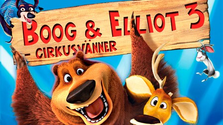 Se Boog & Elliot 3 - Cirkusvenner online - Viaplay