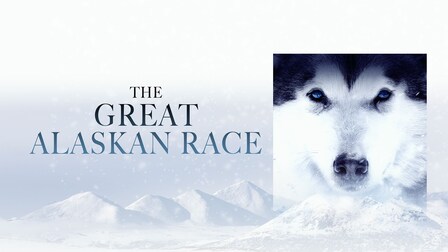 Se The Great Alaskan Race online - Viaplay