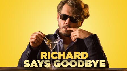 Richard Says Goodbye - Film online på Viaplay