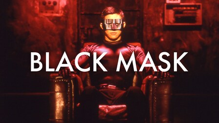 Black Mask - Film online på Viaplay