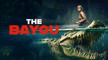 Katso The Bayou. Elokuvat netissä - Viaplay