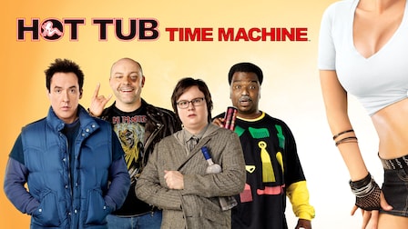 Katso Hot Tub Time Machine. Elokuvat netissä - Viaplay