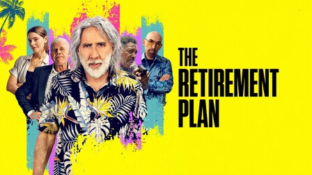 The Retirement Plan - Film online på Viaplay