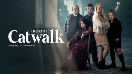 Livet efter Catwalk - Film online på Viaplay