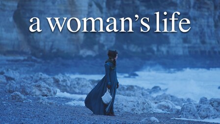 A Woman's Life - Film online på Viaplay