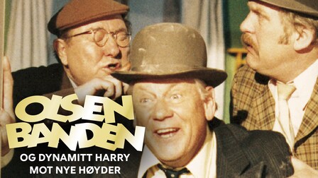 Olsenbanden og Dynamitt-Harry mot nye høyder - Film online på Viaplay