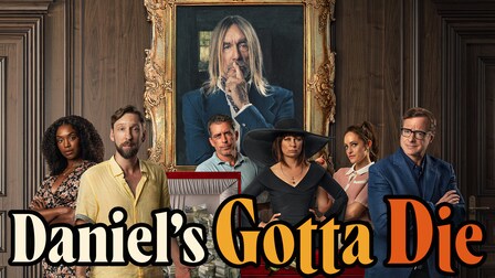 Se Daniel's Gotta Die (2022) | Hyr eller köp och streama utan abonnemang