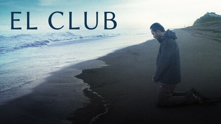 El Club - Film online på Viaplay