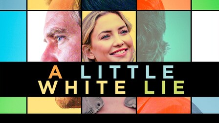 A Little White Lie - Film online på Viaplay