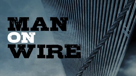 Man on Wire - Film online på Viaplay
