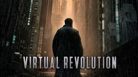 Virtual Revolution - Film online på Viaplay