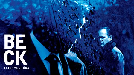 Beck - I stormens öga - Film online på Viaplay