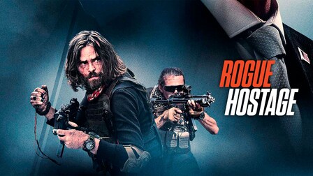 Rogue Hostage - Film online på Viaplay