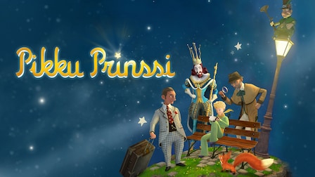 Pikku prinssi - Lastenohjelmat ja lasten elokuvat netissä - Viaplay