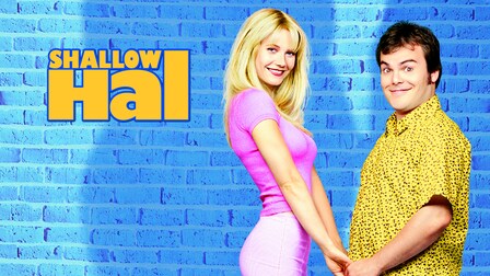 Shallow Hal - Film online på Viaplay