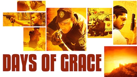 Days of Grace - Film online på Viaplay