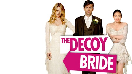 Se The Decoy Bride (2011) | Hyr eller köp och streama utan abonnemang
