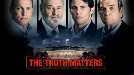 The Truth Matters - Film online på Viaplay