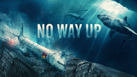 No Way Up - Film online på Viaplay