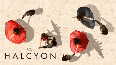 The Halcyon - Kausi 1 - Jakso 6. TV-sarjat netissä - Viaplay
