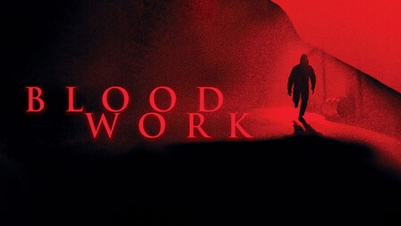Blood Work - Film online på Viaplay