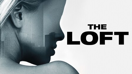 The Loft - Film online på Viaplay