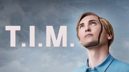 T.I.M. - Film online på Viaplay